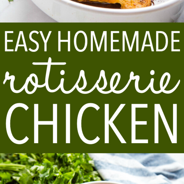 How to Make Rotisserie Chicken at Home! - The Busy Baker