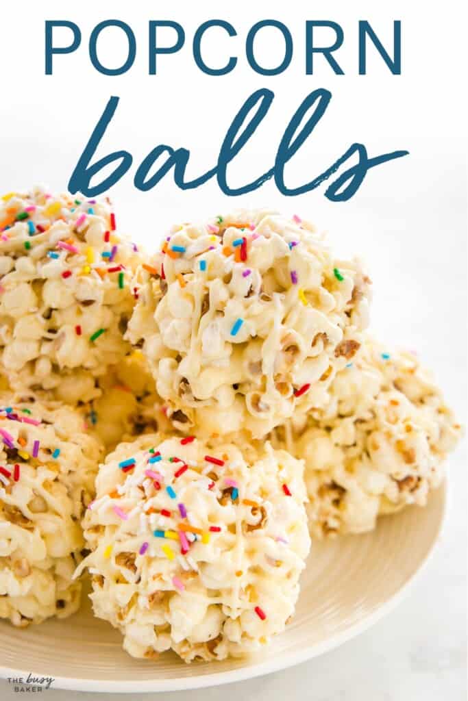 Popcorn Balls - The Busy Baker