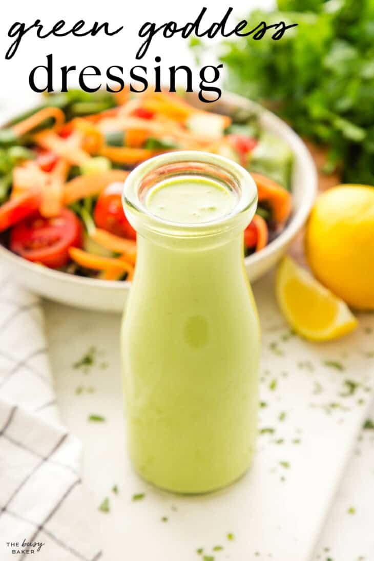 Green Goddess Dressing - The Busy Baker