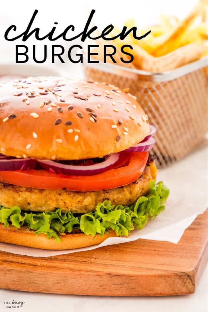 Chicken Burgers - The Busy Baker