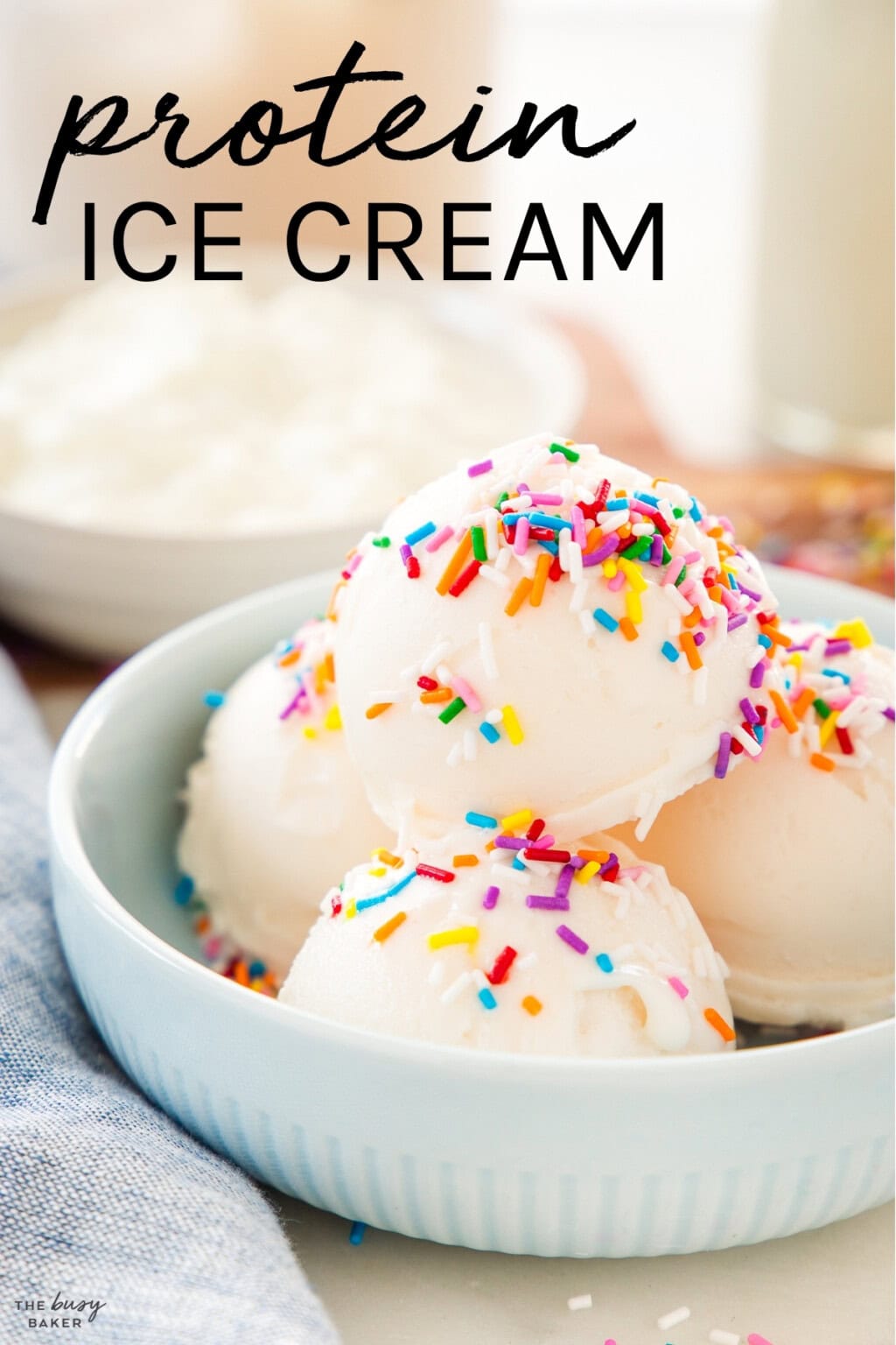 Protein Ice Cream - The Busy Baker