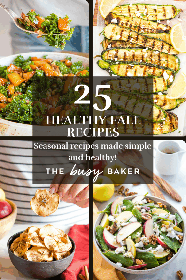 25 Healthy Fall Recipes - The Busy Baker