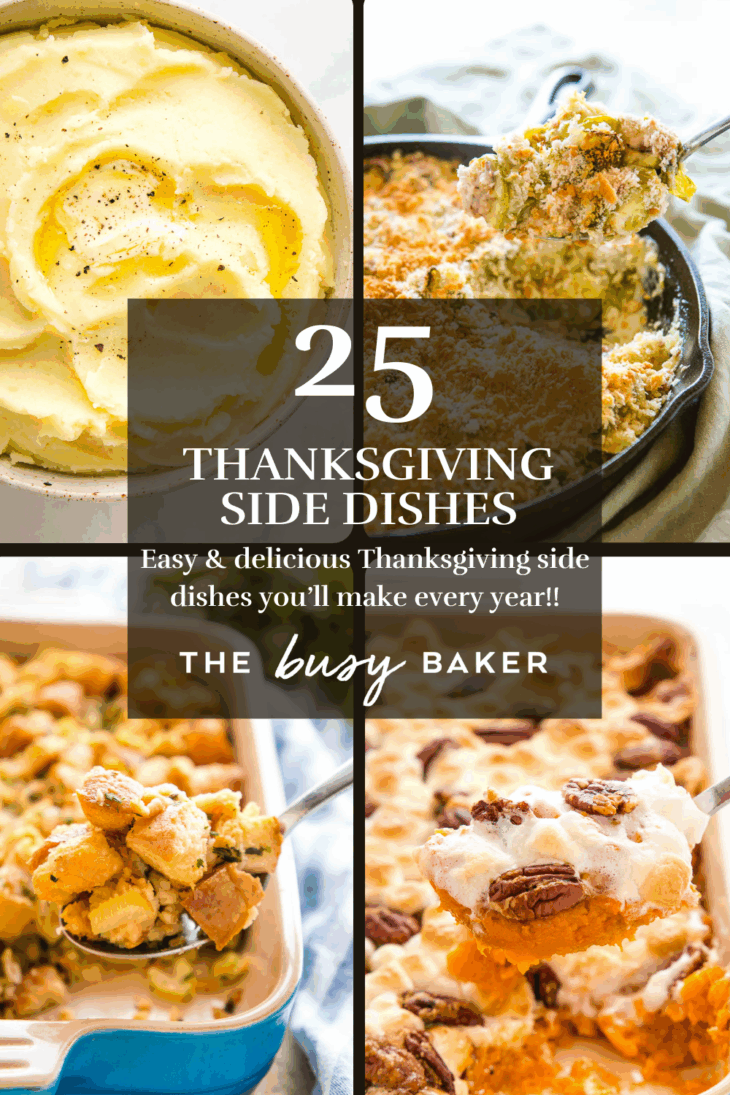 25 Thanksgiving Side Dish Recipes - The Busy Baker