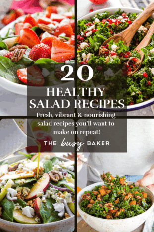 20 Healthy Salad Recipes - The Busy Baker