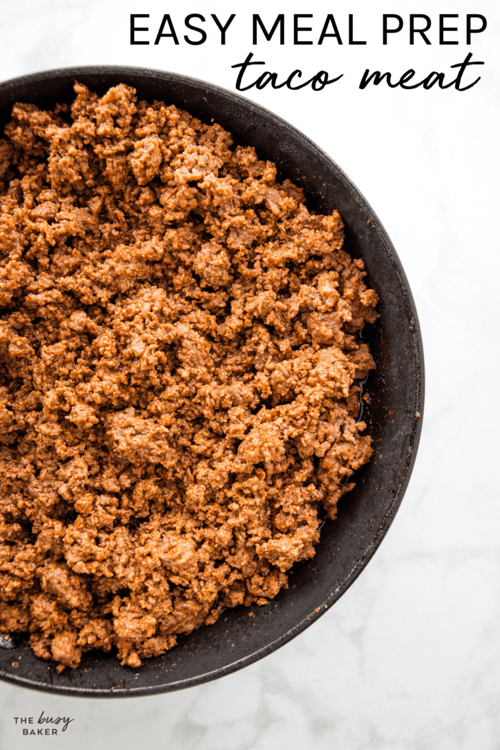 Taco Meat (Meal Prep Recipe) - The Busy Baker